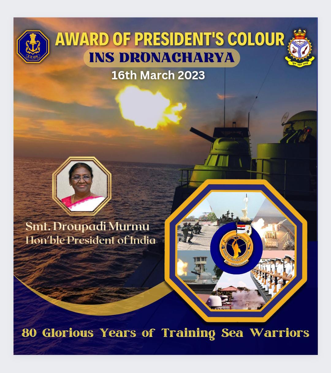 Curtain Raiser - Award of President's Colour to INS Dronacharya ...