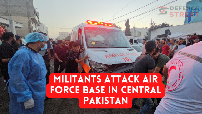 Militants attack air force base in central Pakistan - Defence Street